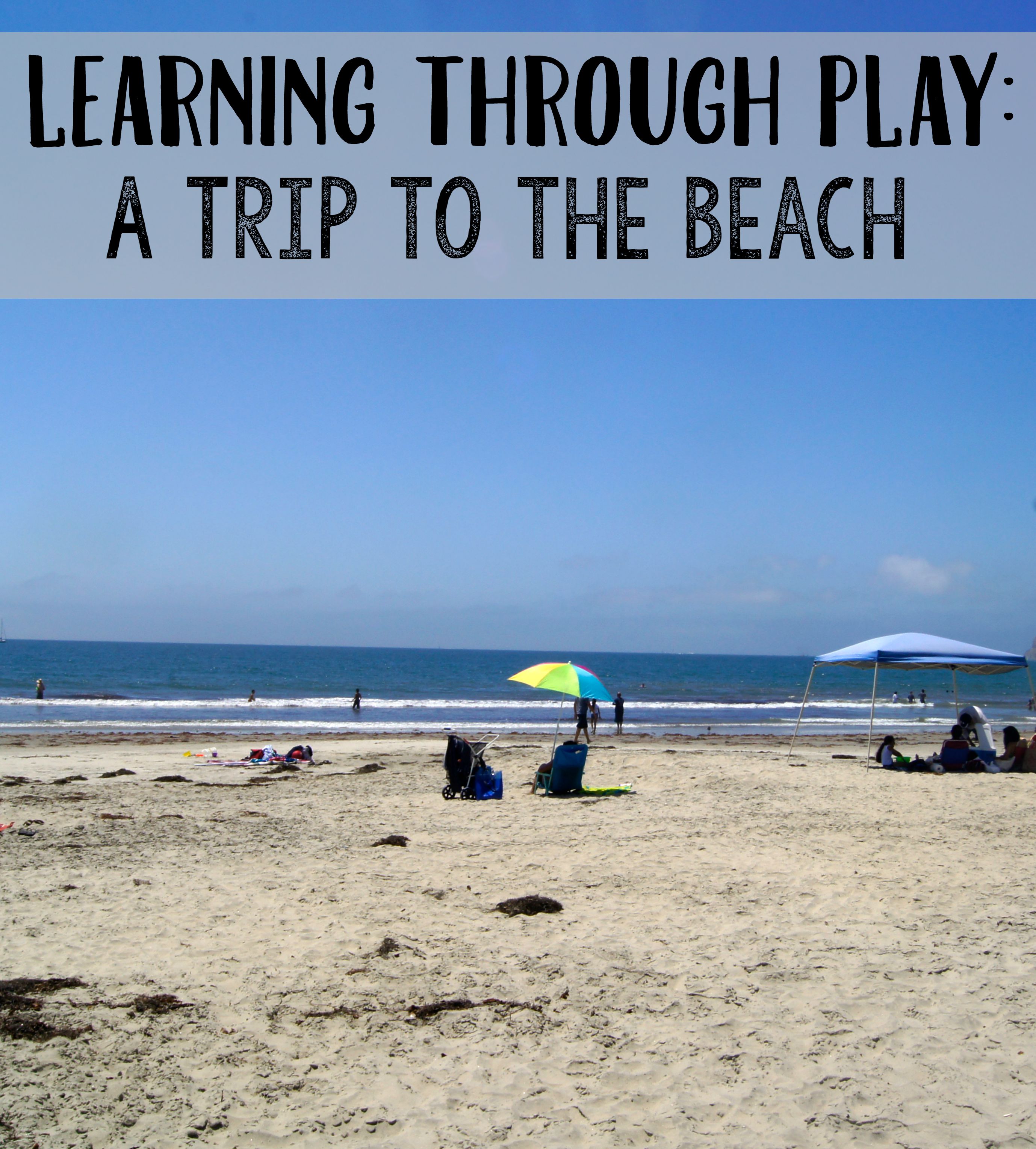 Learning Through Play: A Trip to the Beach - {Not Quite} Susie Homemaker